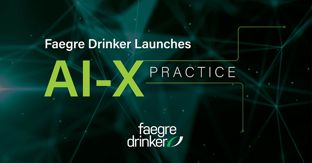 Faegre Drinker Launches Artificial Intelligence and Algorithmic ...