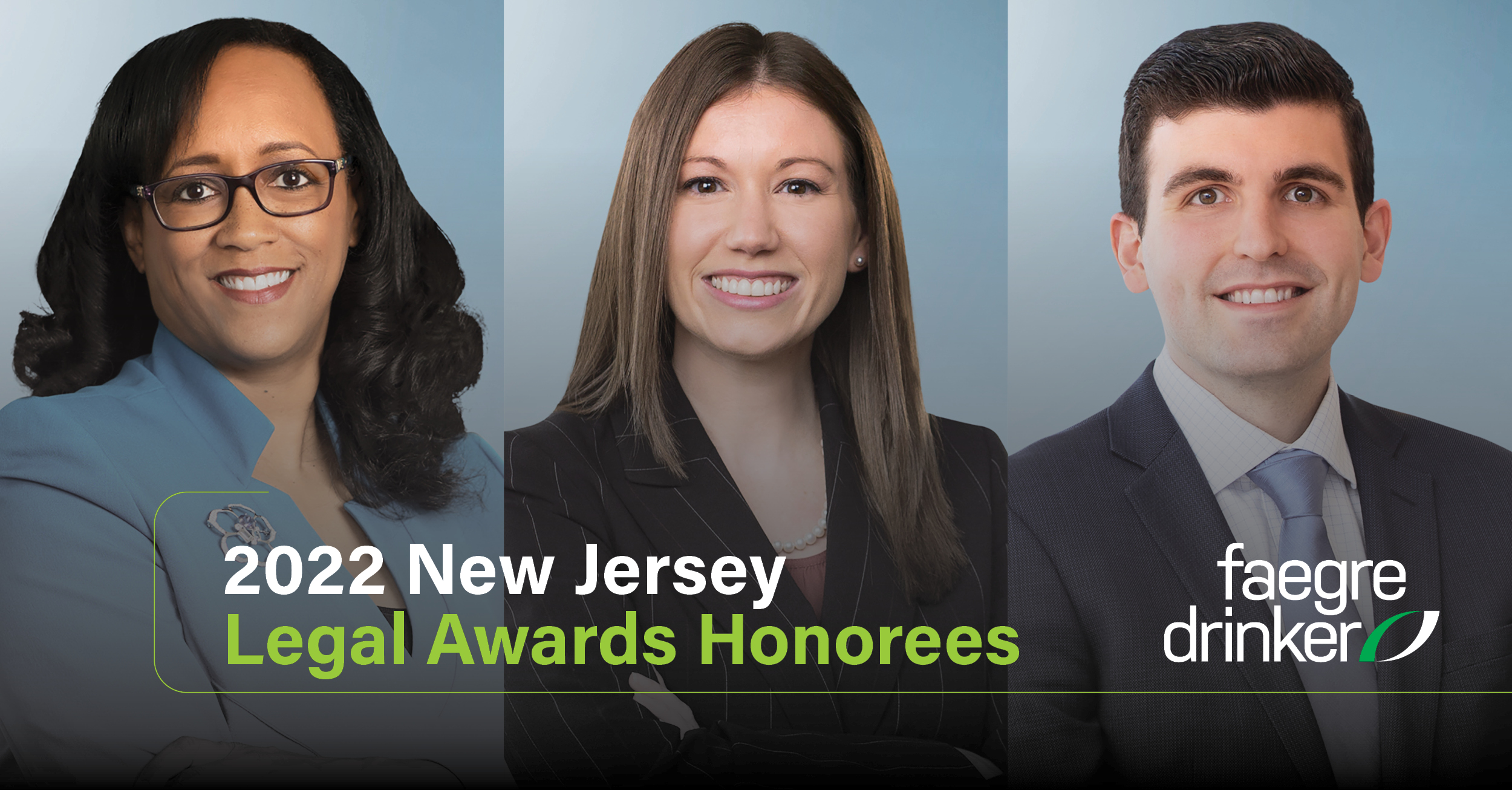 Three Faegre Drinker Attorneys Selected as 2022 ‘New Jersey Legal Awards’ Honorees | News ...