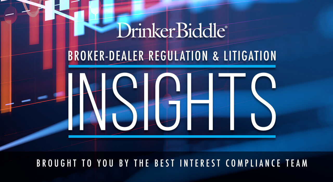 The Final Reg BI Package: What to Know and What’s Next | Publications ...